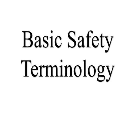 HSE - Basic SafetyTerminology.ppt