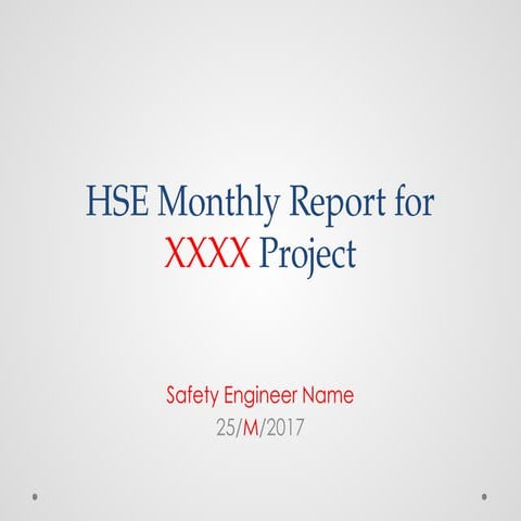 HSE-Monthly-Report-for-BPCL -Project.pptx