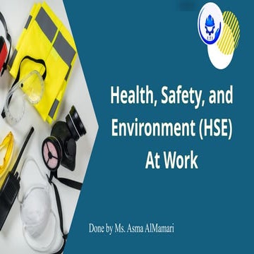 HSE at work (Health, Safety, and Environmen).pptx