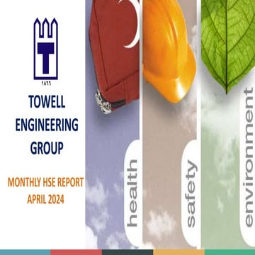 HSE MONTHLY REPORT APRIL 2024- TEG REV.ppsx