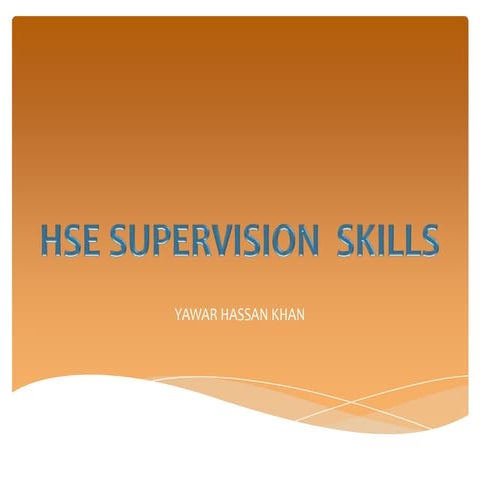 Hse supervision skills | PPT