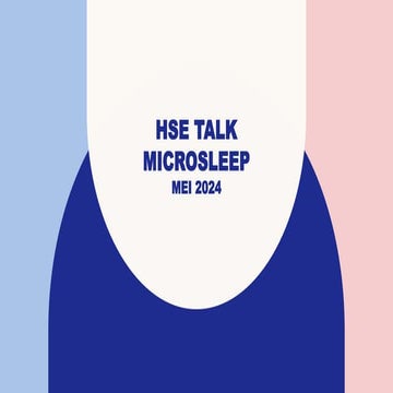 HSE TALK Microsleep microsleep micr.pptx