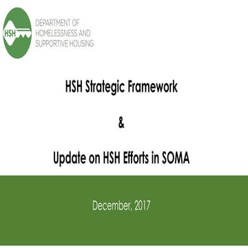 HSH Strategic Framework Presentation, SoMa | PDF | Government Support ...