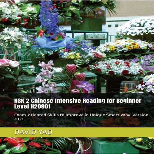 HSK 2 Chinese Intensive Reading for Beginner Level H20901 汉语水平考试模拟考题 ...