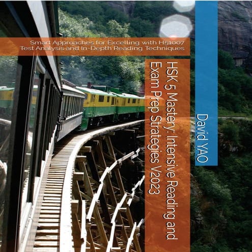 HSK 5 Mastery: Intensive Reading and Exam Prep Strategies V2023 ...