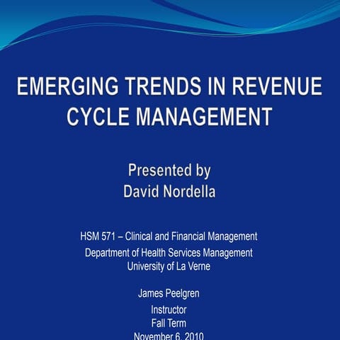 Emerging trends in revenue cycle management presentation v6.0 final | PPTX
