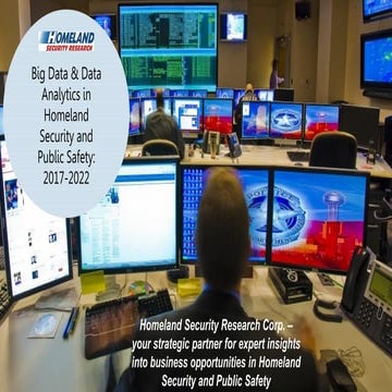 Big Data and Data Analytics in Homeland Security and Public Safety ...