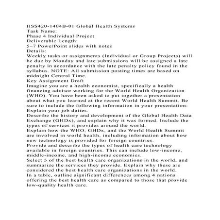 HSS420-1404B-01 Global Health SystemsTask NamePhase 4 Individua.docx