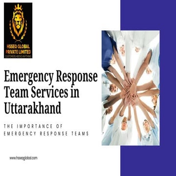 Comprehensive Emergency Response Solutions in Uttarakhand | PPTX