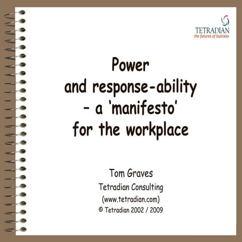 Power and Response-ability - a Manifesto for the workplace | PPT