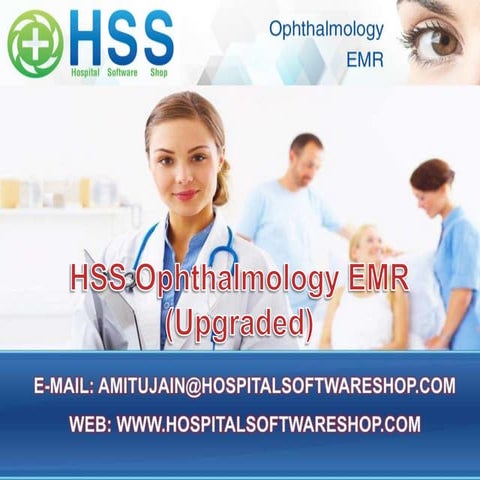 HospitalSoftwareShop Ophthalmology EMR Eye Hospital Software | PPTX