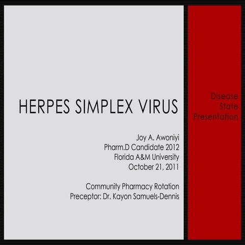 Disease State Presentation: Herpes Simplex Virus | PPTX