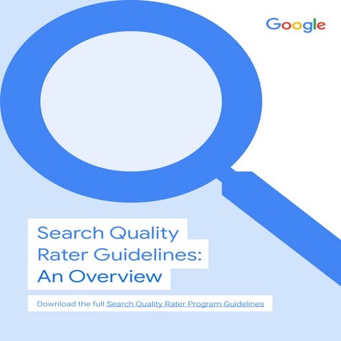 Search Quality Rater Guidelines: An Overview | PDF