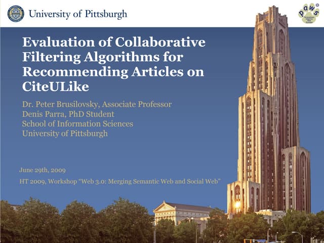 Evaluation Of Collaborative Filtering Algorithms For Recommending Articles On Citeulike Ppt