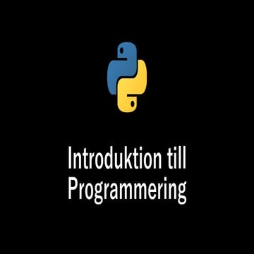 HT22 - DA354A - Introduktion till Programmering | PPT