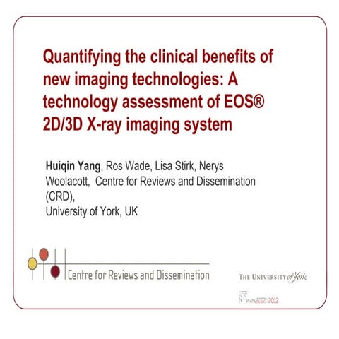 Quantifying the clinical benefits of new imaging technologies: A ...