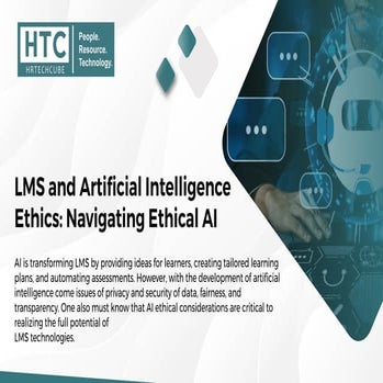 LMS and Artificial Intelligence Ethics: Navigating Ethical AI | PPT