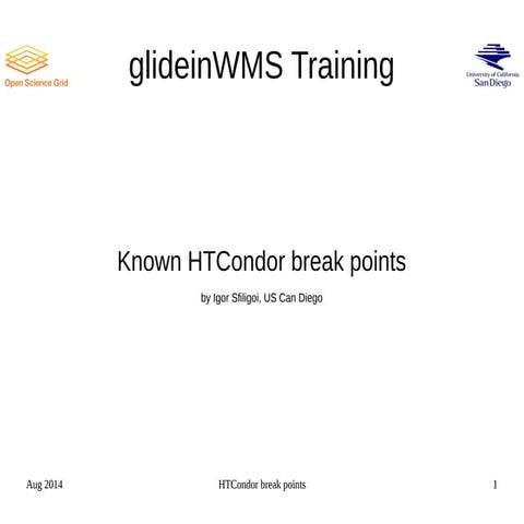 Known HTCondor break points | PDF | Operating Systems | Computer Software and Applications