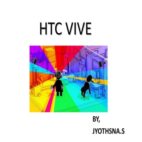 Htc vive | PPTX
