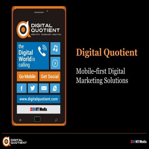 Ht media digital quotient intro | PPTX