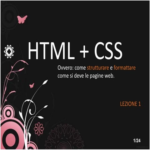 HTML + CSS - Lezione 1 | PPTX