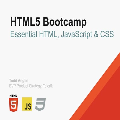 Html5 Bootcamp Essential Html Css And Javascript Ppt 5440