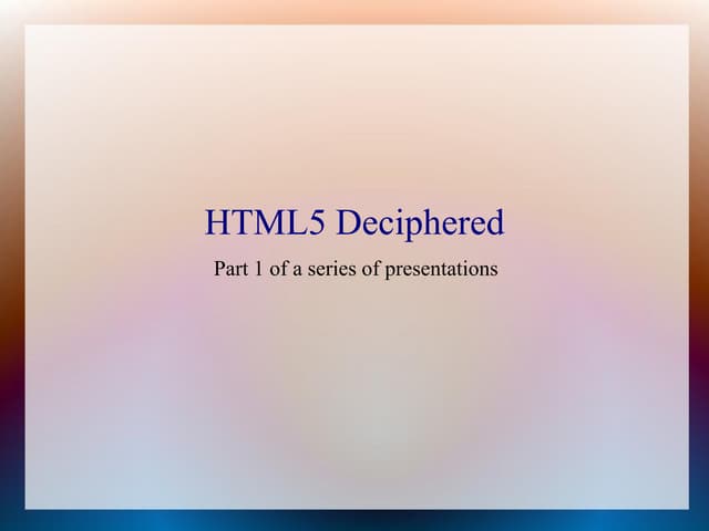 Html5 tutorial for beginners Html5 tutorial for beginners