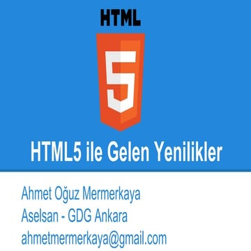 Html5 ile Gelen Yenilikler | PPT