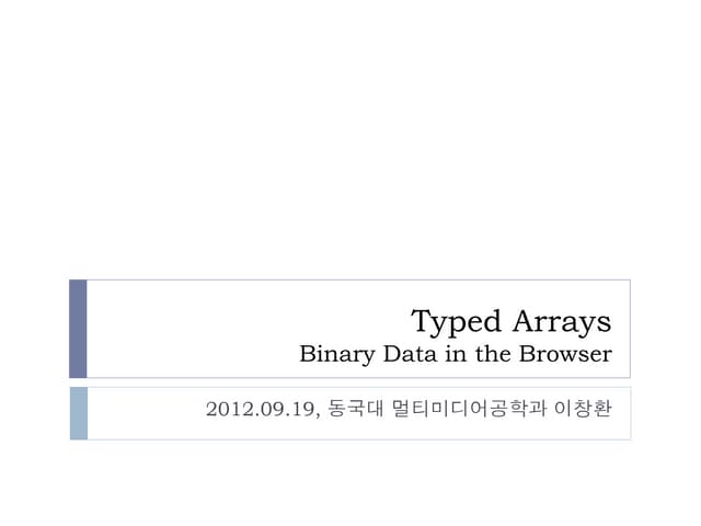W3C HTML5 KIG-Typed Arrays | PDF | Web Development | Internet W3C HTML5 KIG-Typed Arrays | PDF | Web Development | Internet
