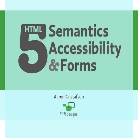 Html5 Semantics Accessibility And Forms Carsonified Html5 Online 8127