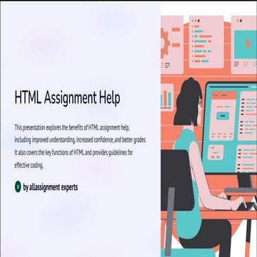 This presentation explores the benefits of HTML assignment help | PPTX