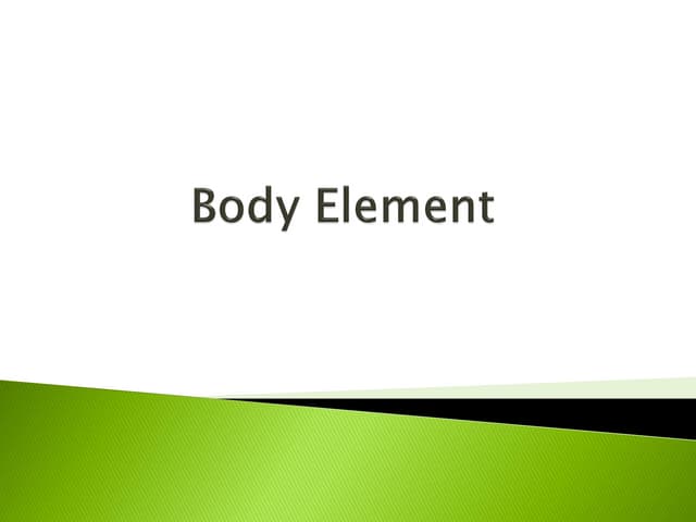 Html Body Element Ppt