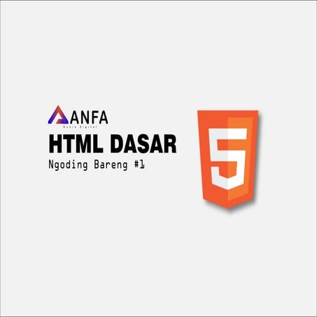 Html Dasar#1_ANFALAB.pdf