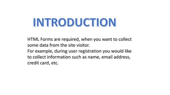 HTML FORMS PPT - JATIN MALHOTRA (1).pptx HTML FORMS PPT - JATIN MALHOTRA (1).pptx