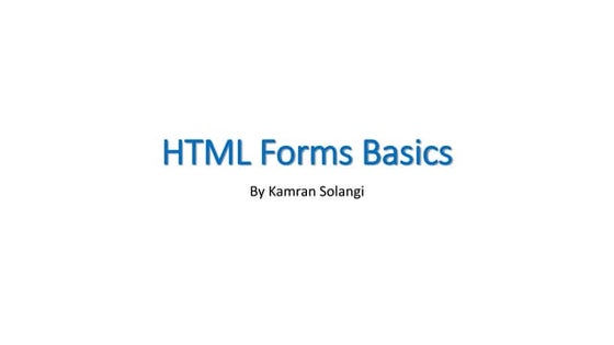 21 form in_html | PPT