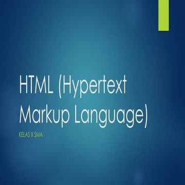 HTML (Hypertext Markup Language) materi kelas X.pptx