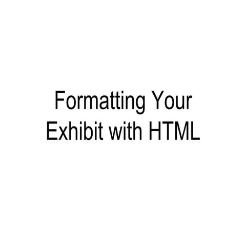 HTML in Omeka | PPT
