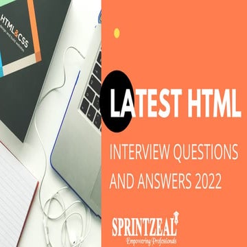LATEST HTML INTERVIEW QUESTIONS AND ANSWERS 2022 | PPT