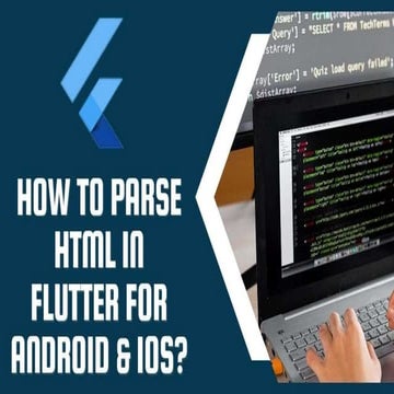 HTML Parsing in FLUTTER for Android or iOS Development.pptx