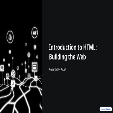 Introduction to HTML : Building the Web. | PPTX
