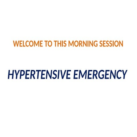 HTN Emergency presentation Final( sakil) (1).pptx