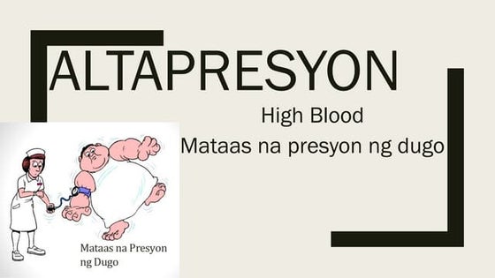ALTAPRESYon management adults guidelines tagalog | PPTX