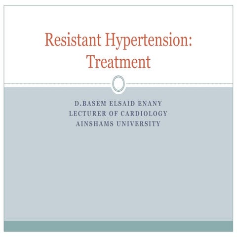 Resistant hypertension | PPTX