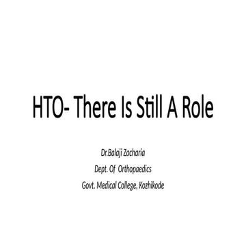 HTO high tibial osteotomy still a role.pptx