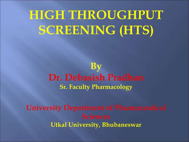 High throughput screening | PPTX
