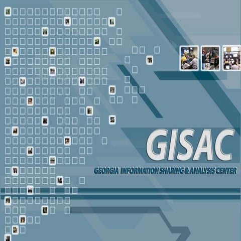 GISAC GA Information Sharing and Analysis Ceneter | PPT