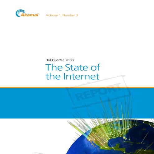 Http Www.Akamai.Com Dl Whitepapers Akamai State Of The Internet Q3 2008.Pdf Curl= Dl Whitepapers ...