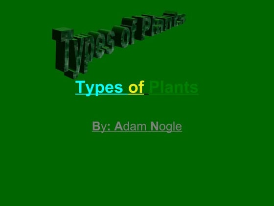 Types of Plants | PPTX