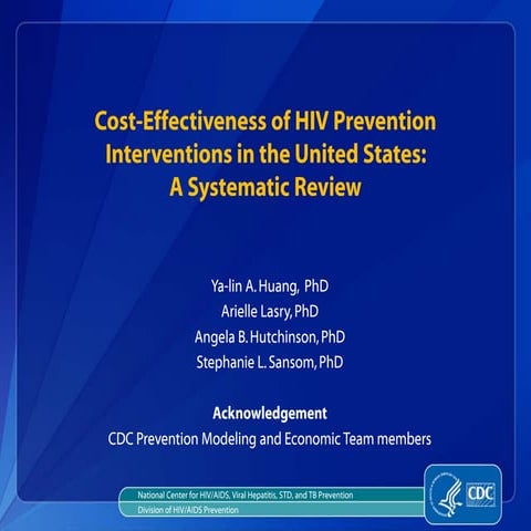 Cost-Effectiveness of HIV Prevention Interventions in the United States ...