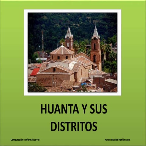 Huanta y sus Distritos | PPTX